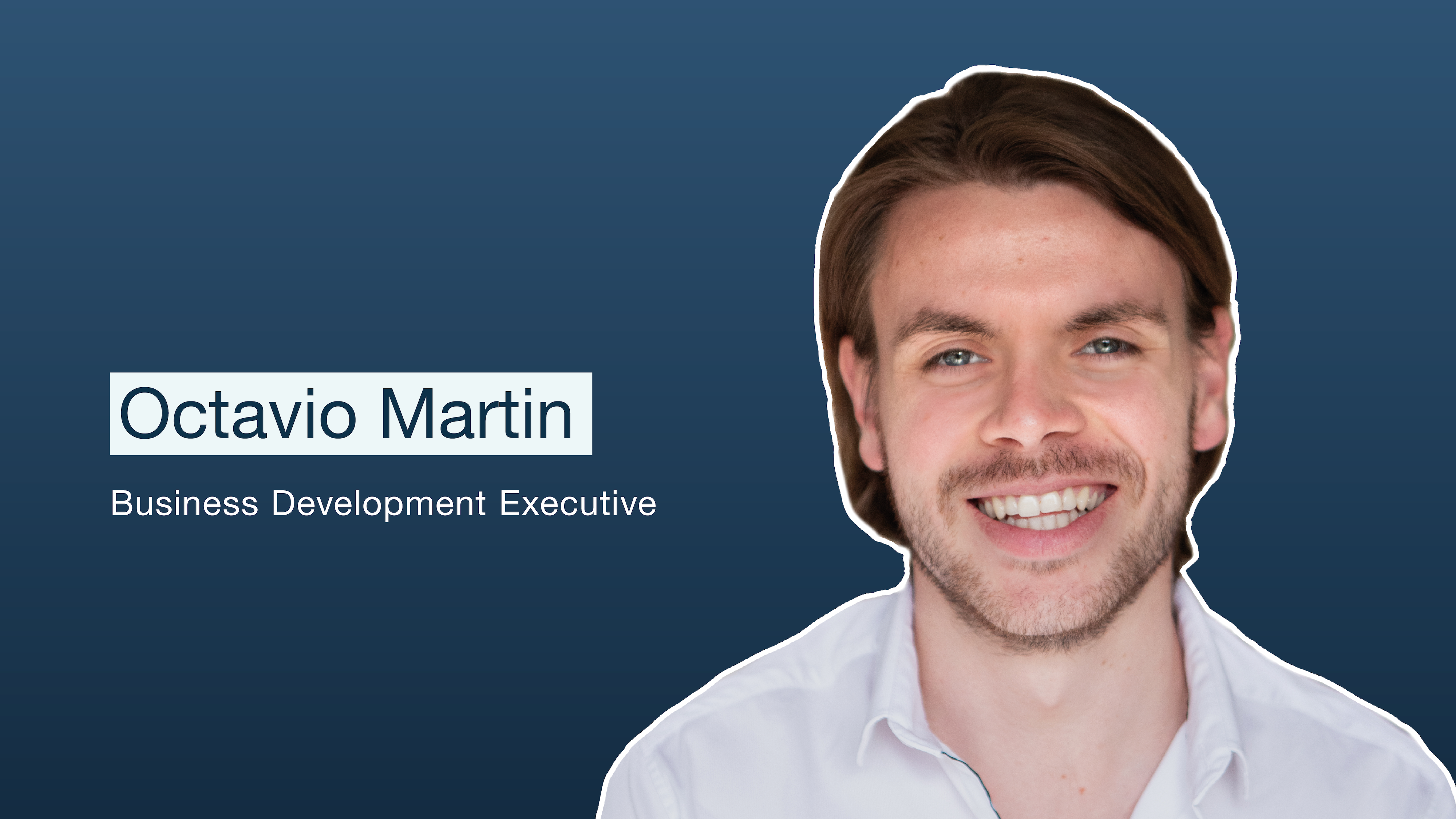 Meet the Team: Octavio Martin - Business Development Executive – Decade ...